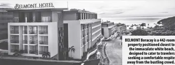 Embark on a Last-minute Getaway Adventure at Belmont Hotel Boracay - PressReader