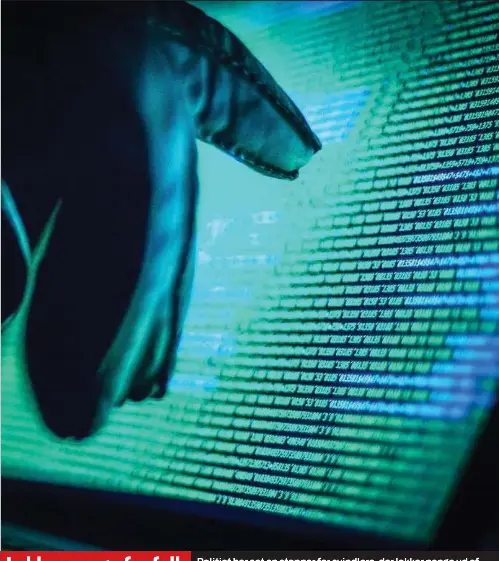 POLITIET LUKKER 340 HJEMMESIDE­R - PressReader