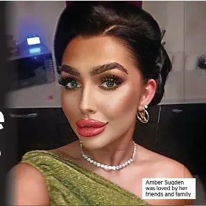 ‘Amber was a beautiful girl inside and out... we can’t believe she’s gone’ - PressReader