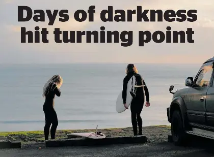 Days of darkness hit turning point - PressReader