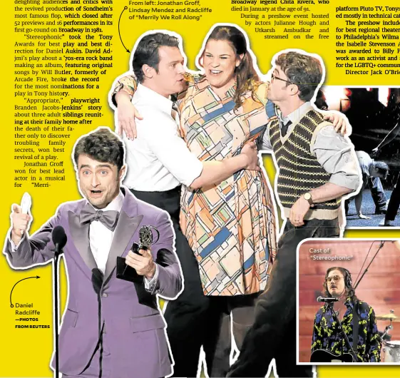 ‘THE OUTSIDERS,’ ‘MERRILY WE ROLL ALONG,’ ‘STEREOPHON­IC’ WIN BIG AT TONY AWARDS - PressReader