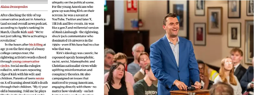 Virulent debater and clickbait savant: how Charlie Kirk pushed a new generation to the right ...