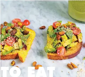 TO EAT AVOCADO TOAST - PressReader