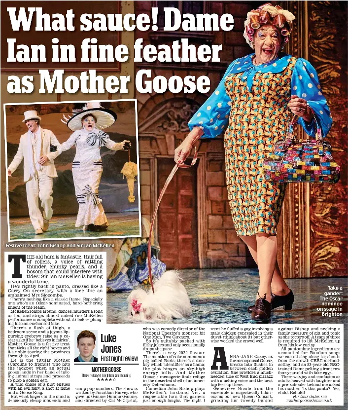 What sauce! Dame Ian in fine feather as Mother Goose - PressReader