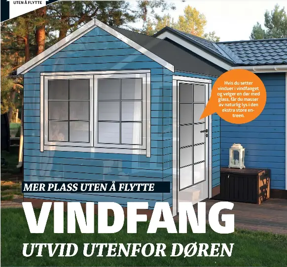 VINDFANG UTVID UTENFOR DØREN - PressReader