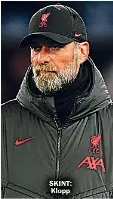 KLOPP HAS TRANSFER BLUES - PressReader
