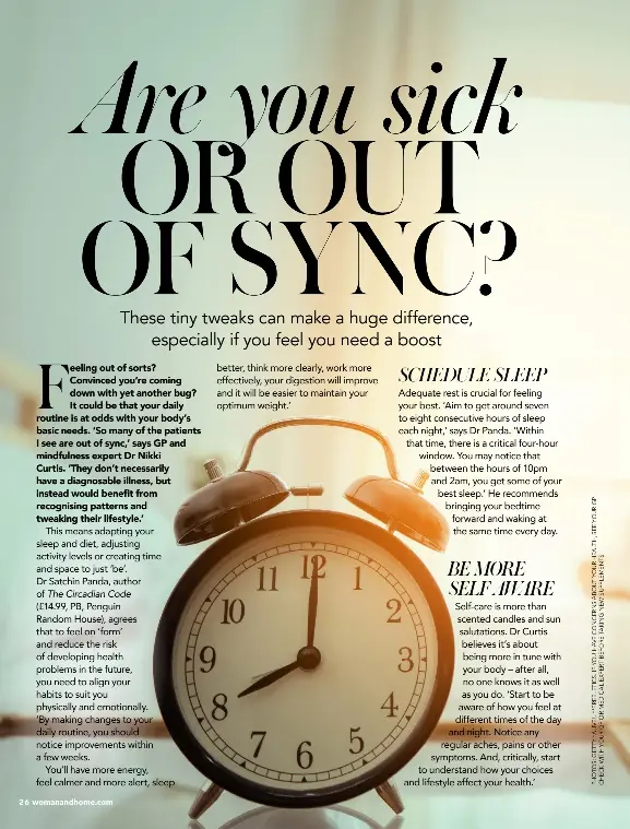 Are you sick or out of sync? Tiny tweaks that can make a difference - PressReader