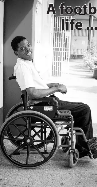 A football tackle changed his life ... but not his dreams - PressReader