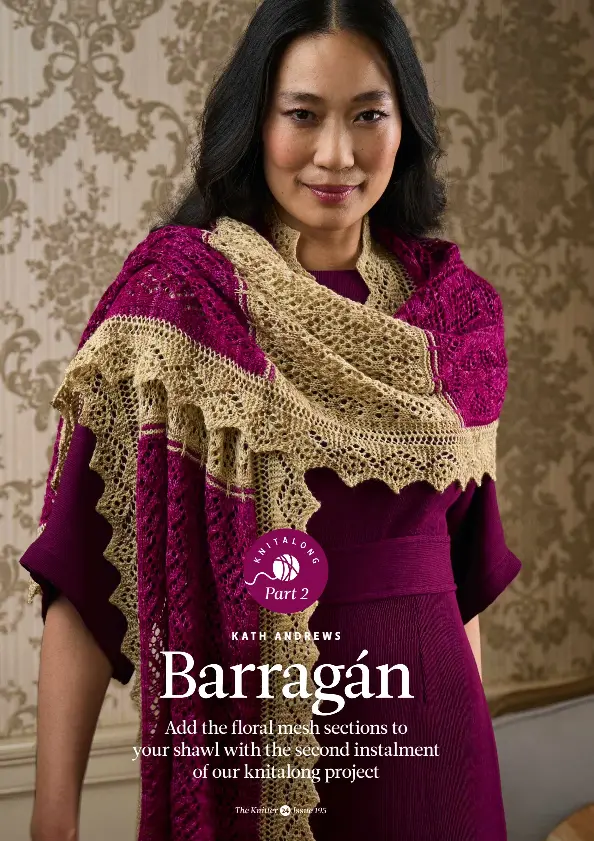 Barragán Lace shawl knitalong part 2 - PressReader