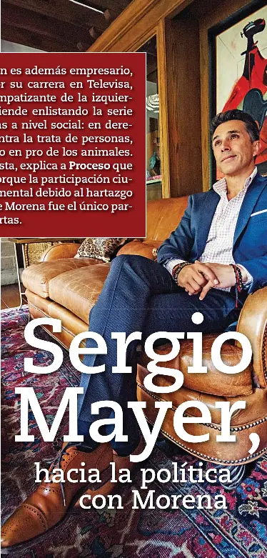 Sergio Mayer, hacia la política con Morena - PressReader
