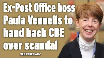 Ex-Post Office boss Paula Vennells to hand back CBE over scandal - PressReader