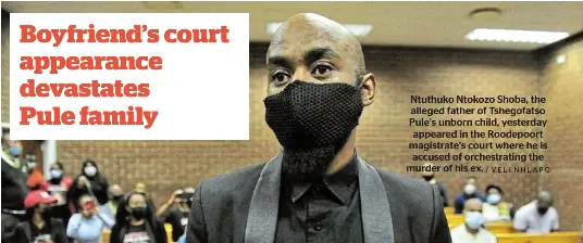 Boyfriend’s court appearance devastates Pule family - PressReader