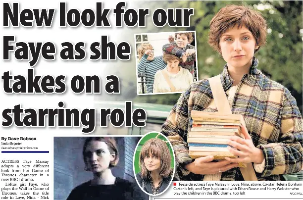 New look for our Faye as she takes on a starring role - PressReader