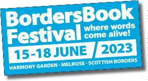 Star-studded line up for the Borders Book Festival - PressReader