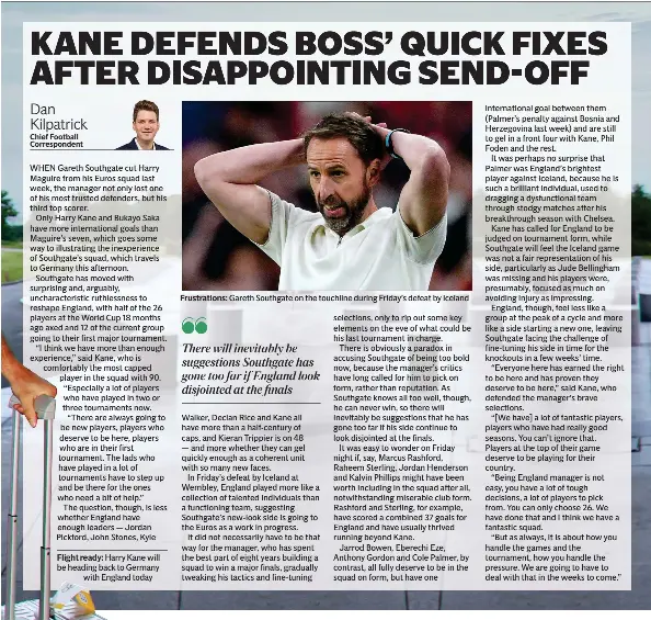 KANE DEFENDS BOSS’ QUICK FIXES AFTER DISAPPOINT­ING SEND-OFF - PressReader