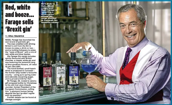 Red, white and booze... Farage sells ‘Brexit gin’ - PressReader
