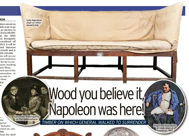 Wood you believe it, Napoleon was here! - PressReader