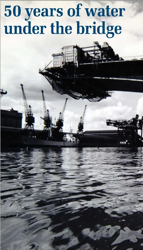 50 years of the Kingston Bridge - PressReader