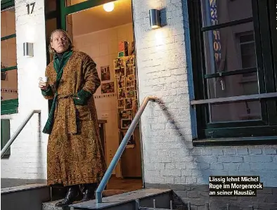 Kiez-Menschen: Michel Ruge über seine Kindheit auf St. Pauli - PressReader