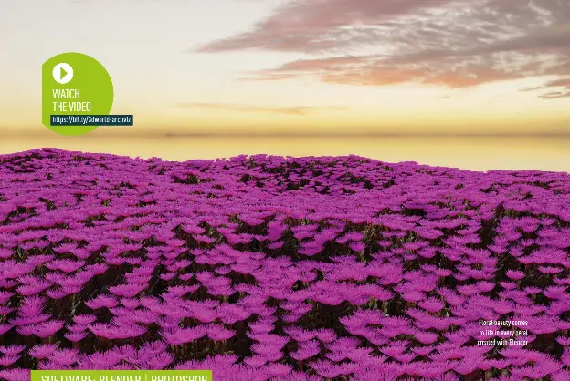 HOW DO I CREATE FLOWERS I CAN USE IN BLENDER? - PressReader