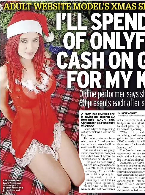 I’LL SPEND £4K OF ONLYFANS CASH ON GIFTS FOR MY KIDS - PressReader