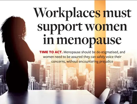 Workplaces must support women in menopause - PressReader