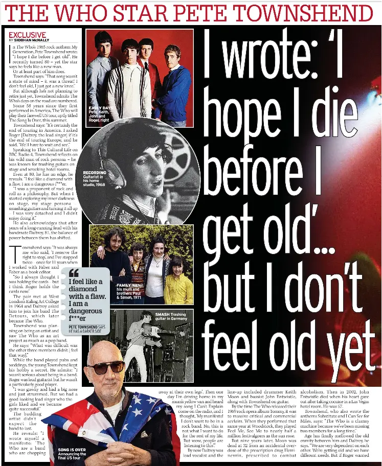 I wrote: ‘I hope I die before I get old’... but I don’t feel old yet - PressReader