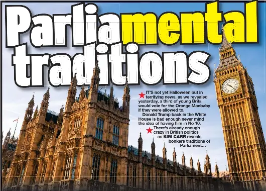 Parliament­al traditions - PressReader