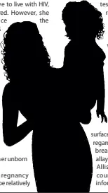 Beyond the stigma: Allisah’s journey from HIV diagnosis to motherhood - PressReader