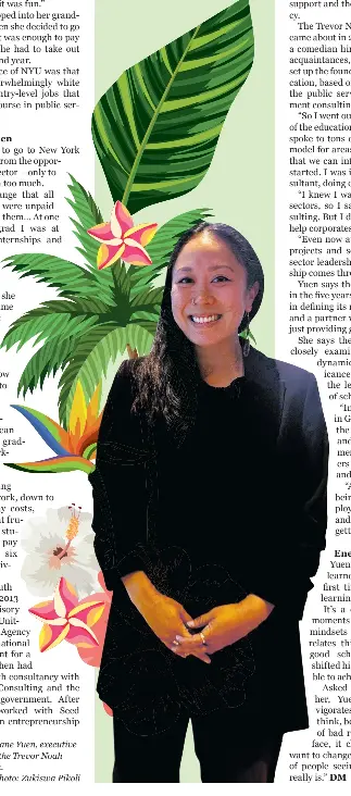Meet Shalane Yuen, the dynamo behind Trevor Noah Foundation. - PressReader