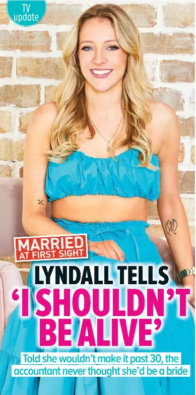 LYNDALL TELLS ‘I SHOULDN’T BE ALIVE’ - PressReader