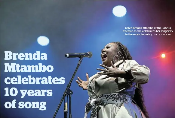 Brenda Mtambo celebrates 10 years of song - PressReader