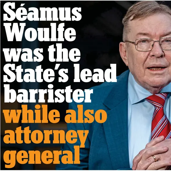Séamus Woulfe was the State’s lead barrister while also attorney general - PressReader