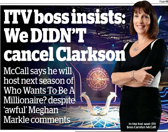 ITV boss insists: We DIDN’T cancel Clarkson - PressReader