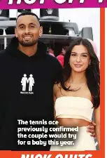 NICK QUITS FOR BABY! - PressReader