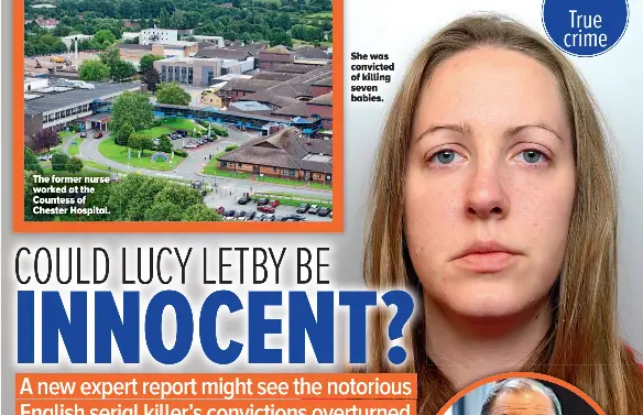 COULD LUCY LETBY BE INNOCENT? - PressReader