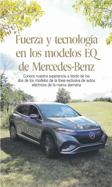 Fuerza y tecnología en los modelos EQ de Mercedes-Benz - PressReader
