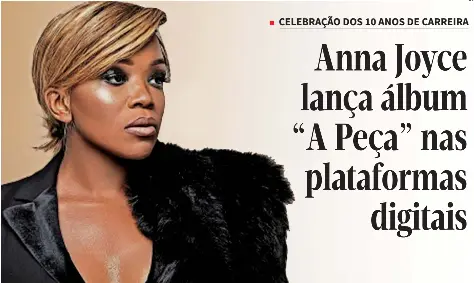 Anna Joyce lança álbum “A Peça” nas plataforma­s digitais - PressReader