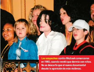 MICHAEL JACKSON: HABLAN LOS NIÑOS QUE VIOLÓ. - PressReader