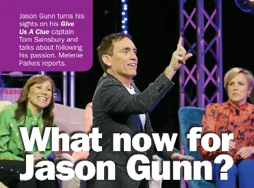Jason Gunn and the importance of following your passion. - PressReader