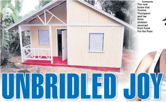 UNBRIDLED JOY as Guys Hill single mother gets house - PressReader