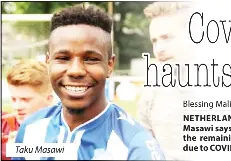 Covid-19 haunts Masawi - PressReader