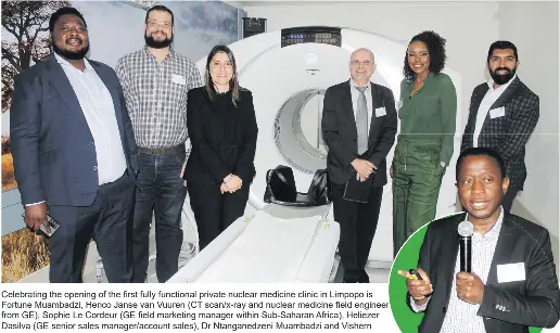 Private nuclear medicine clinic opens in Polokwane - PressReader