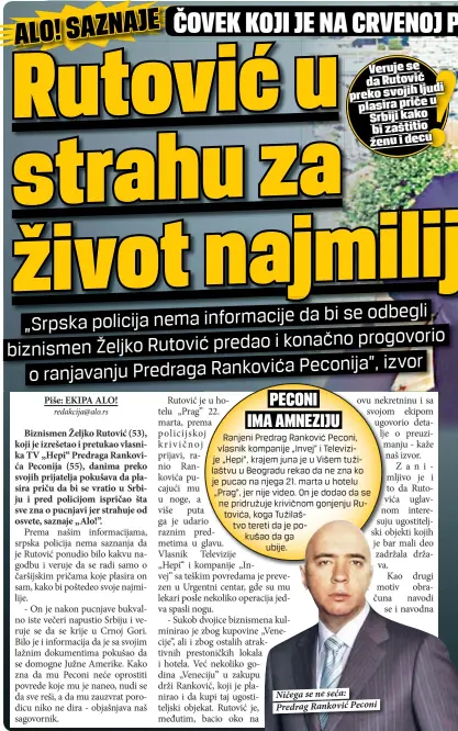 Rutović u strahu za život najmilij - PressReader