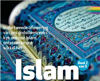 So het Islam ontstaan - PressReader