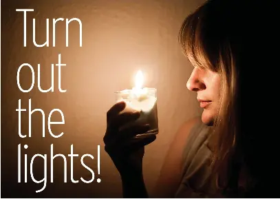 Turn out the lights! - PressReader
