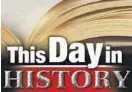 This Day in HISTORY - PressReader