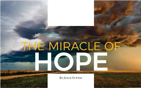 THE MIRACLE OF HOPE - PressReader