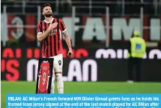Giroud, Pioli bid farewell to AC Milan - PressReader