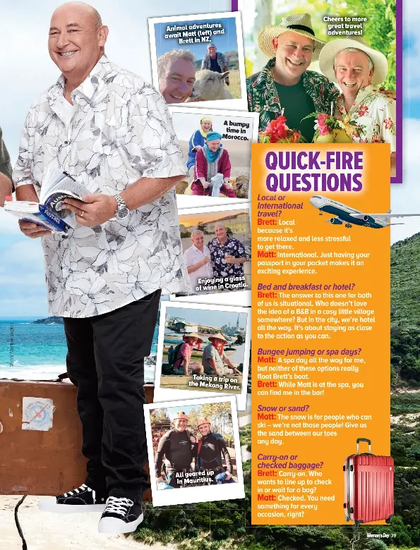 MATT & BRETT’S FLIGHT OF FANCY - PressReader